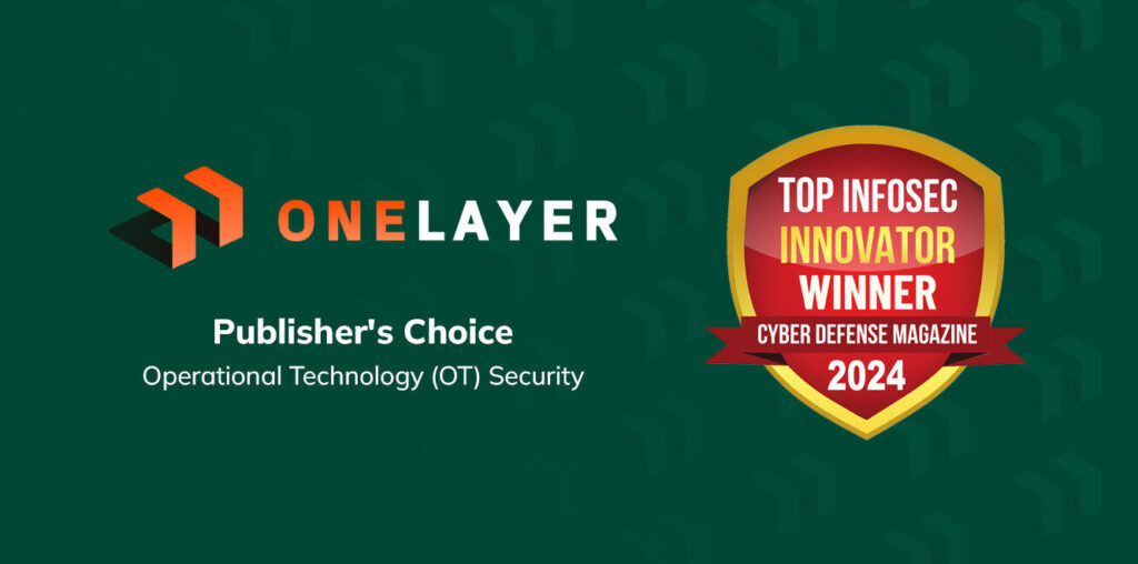 OneLayer Named Winner of the Coveted Top InfoSec Innovator Awards for 2024 - Salamanca Free Press