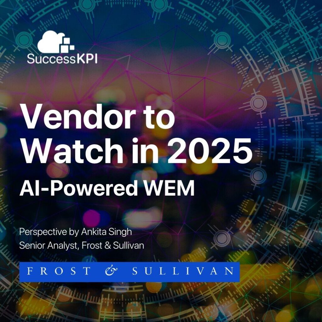 SuccessKPI Called "Vendor to Watch in 2025" for AI-Powered Workforce Engagement Management by ...