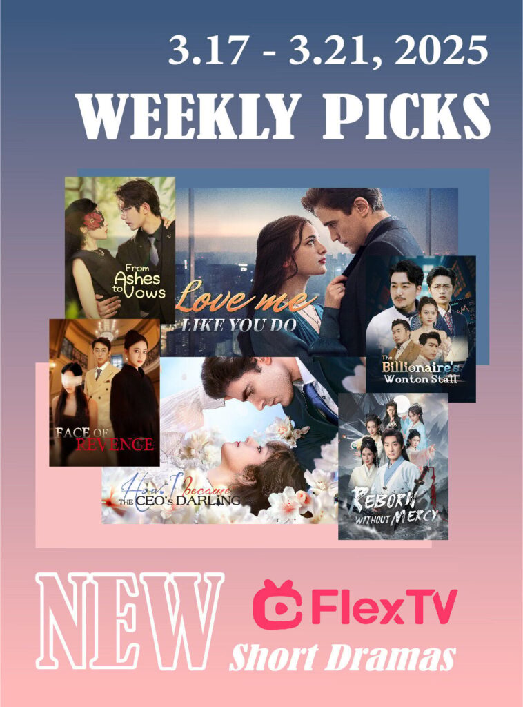 Mega Matrix Inc. Presents Six New English Dramas on FlexTV (March 17-21) | Urban Warmth, Elite ...