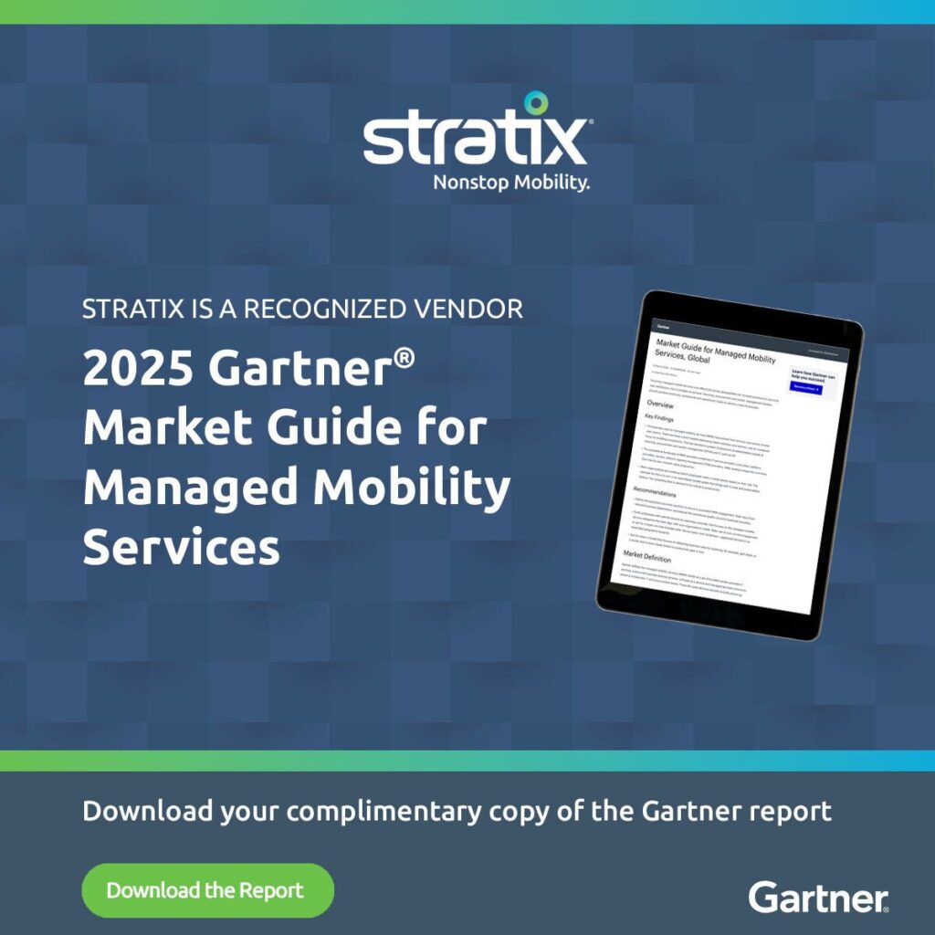 Stratix Recognized in 2025 Gartner® Market Guide for Managed Mobility ...