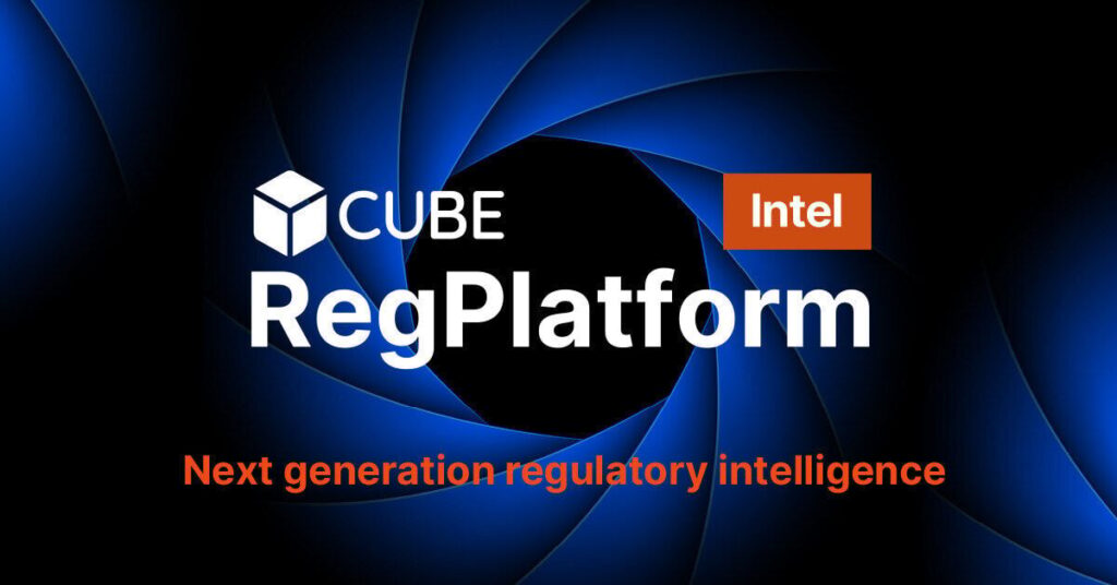 CUBE LAUNCHES REGPLATFORM™ INTEL TO TRANSFORM THE MID-MARKET REGULATORY INTELLIGENCE LANDSCAPE ...