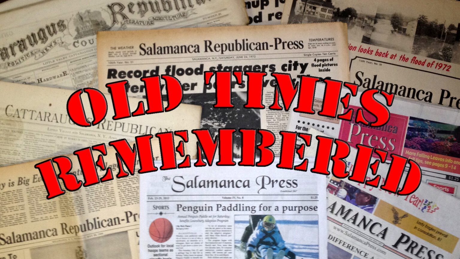 Old Times Remembered for June 18-24 - Salamanca Press